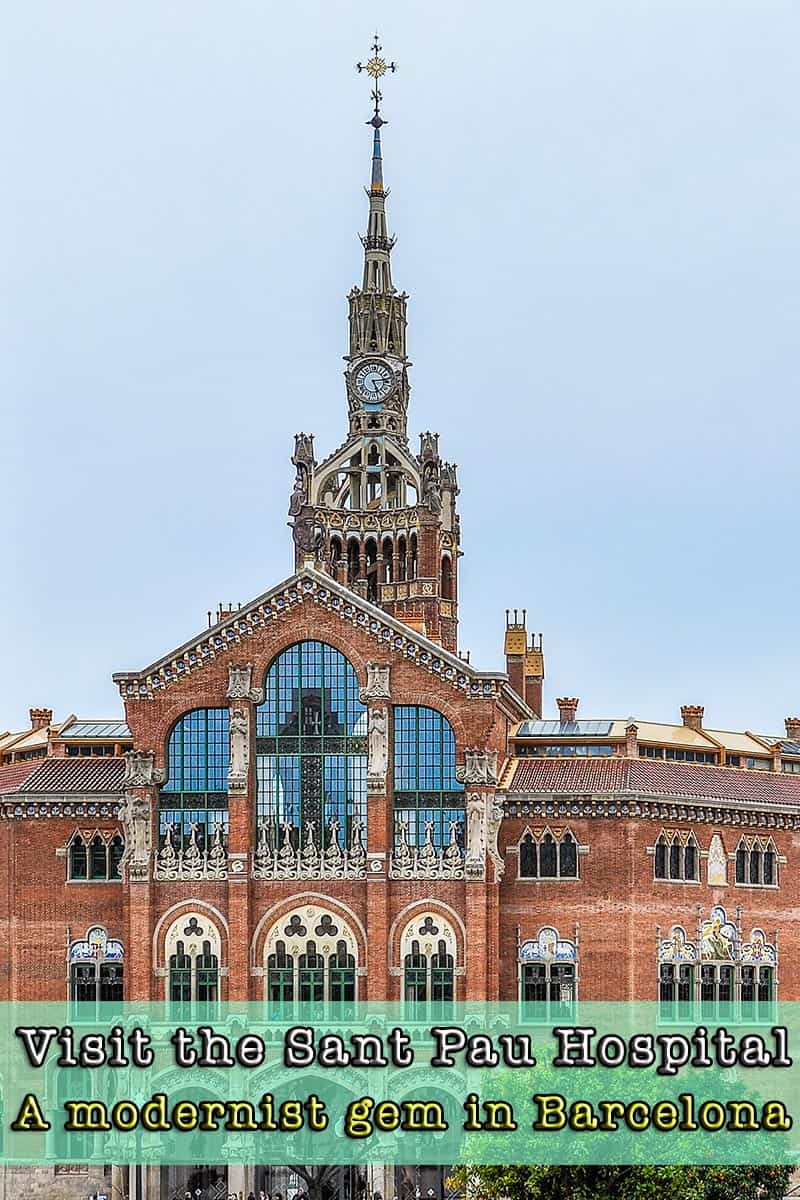 The Hospital de Sant Pau, what to visit in Barcelona